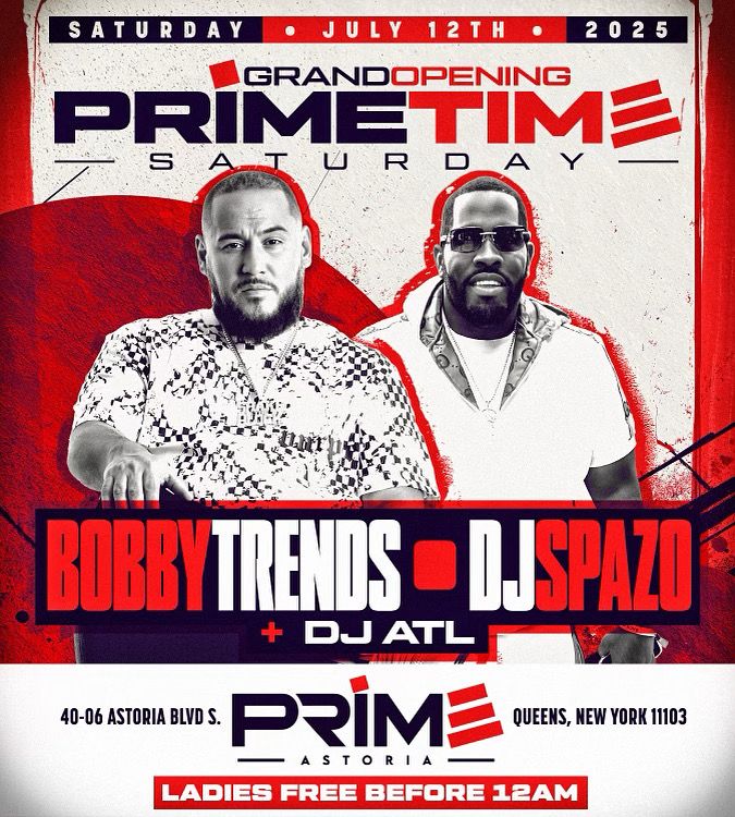 Prime Time Saturdays at Prime Astoria Queens, NY Tickets - BoletosExpress